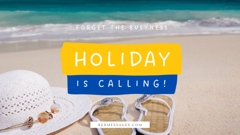 130 Holiday Quotes To Create Lasting Memories - Red Messages