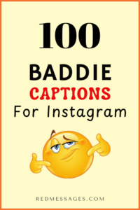 100+ Baddie Quotes for Instagram to Elevate Your Game - Red Messages