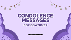 80+ Condolence Messages for a Coworker
