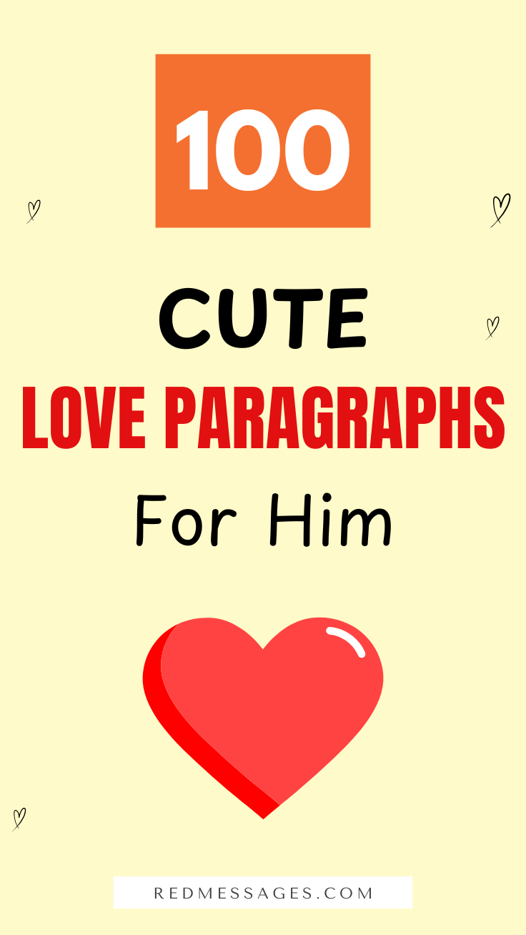 101 Love Paragraphs for Him to Make His Heart Melt - Red Messages