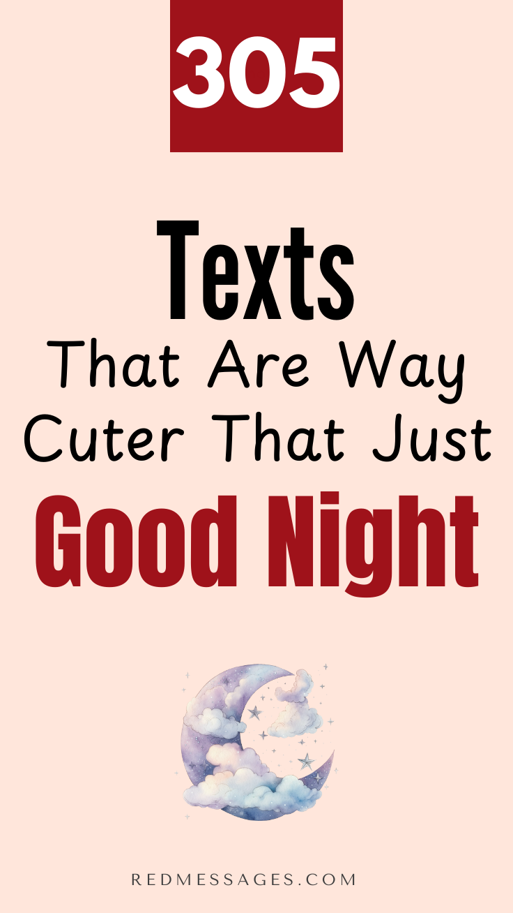 305 Sweet Good Night Messages For Her To Make Her Smile