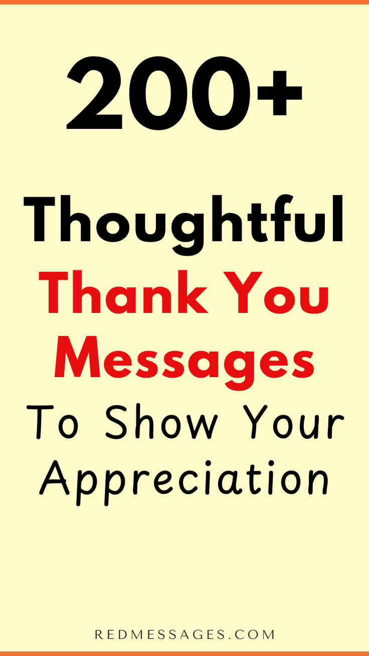 200 Thank You Messages to Show Appreciation and Gratitude