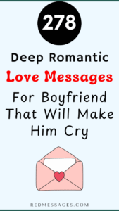 278 Love Messages for Your Boyfriend That Will Melt His Heart