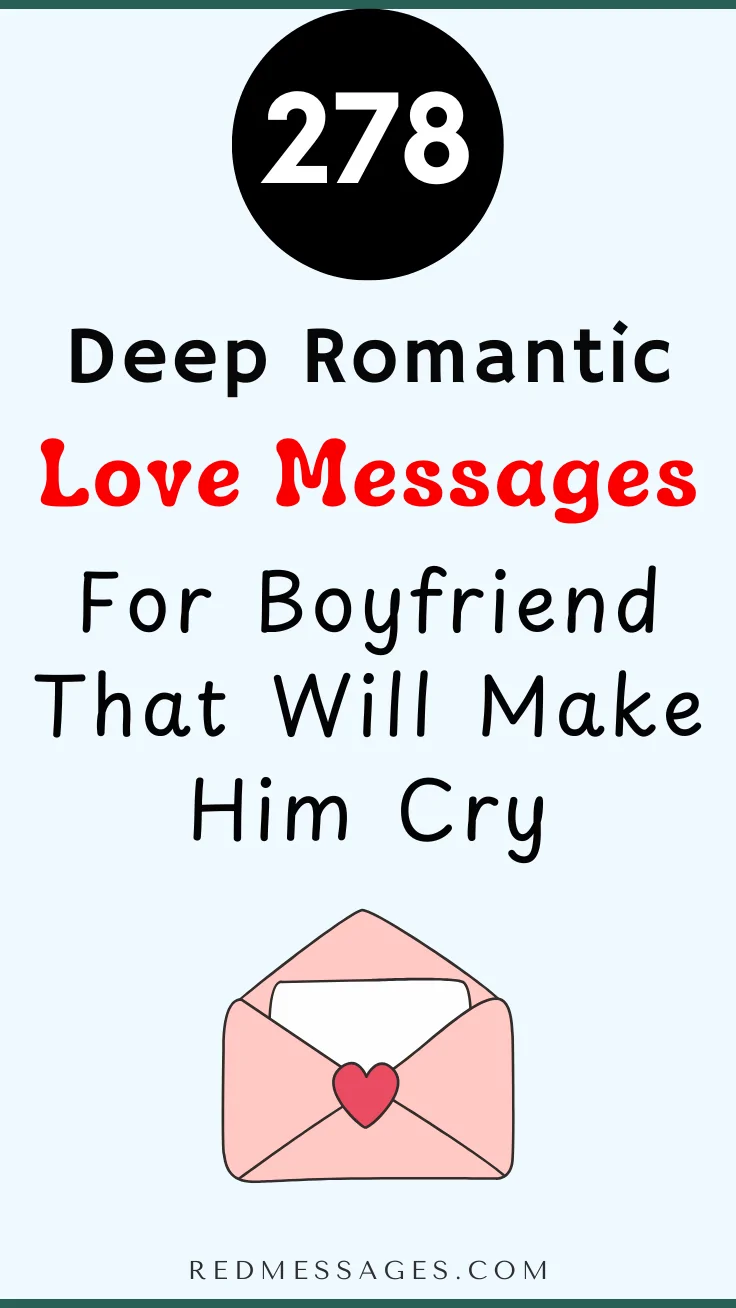 278 Love Messages for Your Boyfriend That Will Melt His Heart