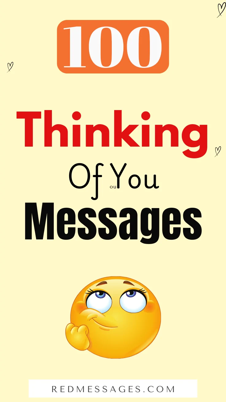 💭 100+ Thinking of You Messages To Brighten Someone’s Day