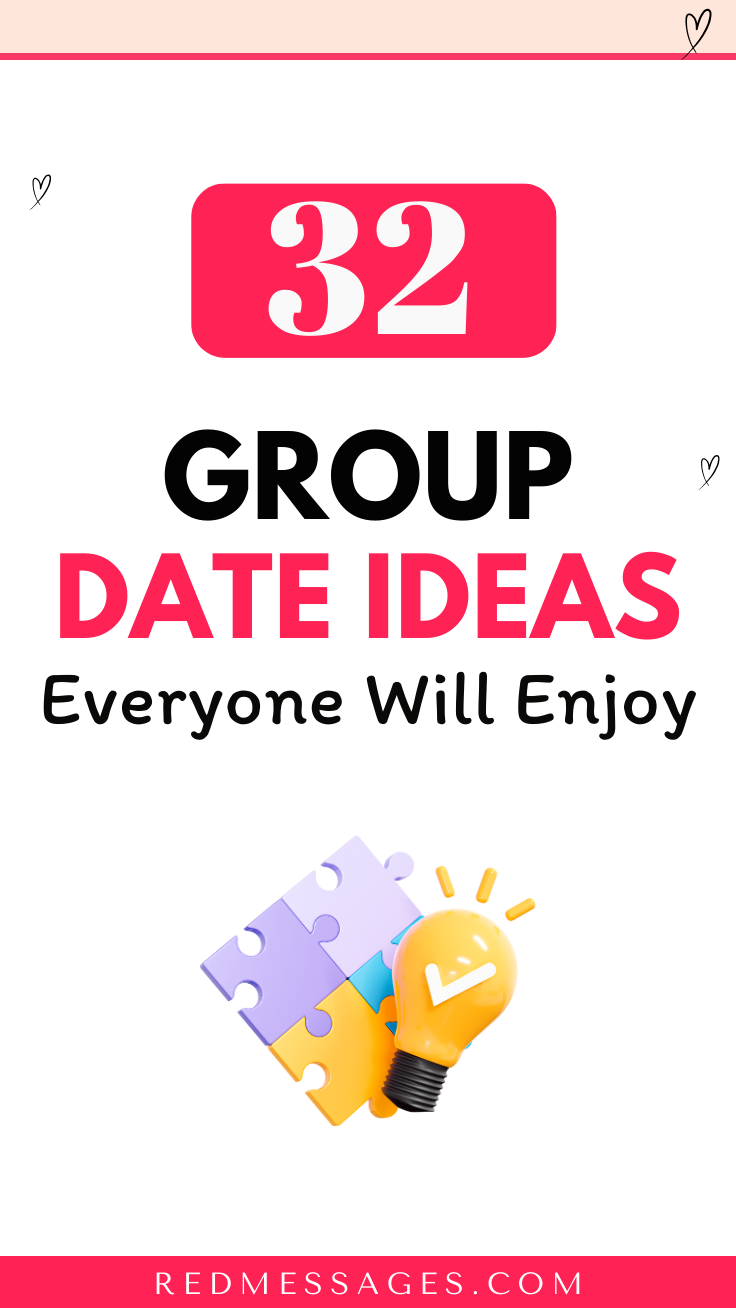 32 Fun Group Date Ideas Everyone Will Enjoy - Red Messages