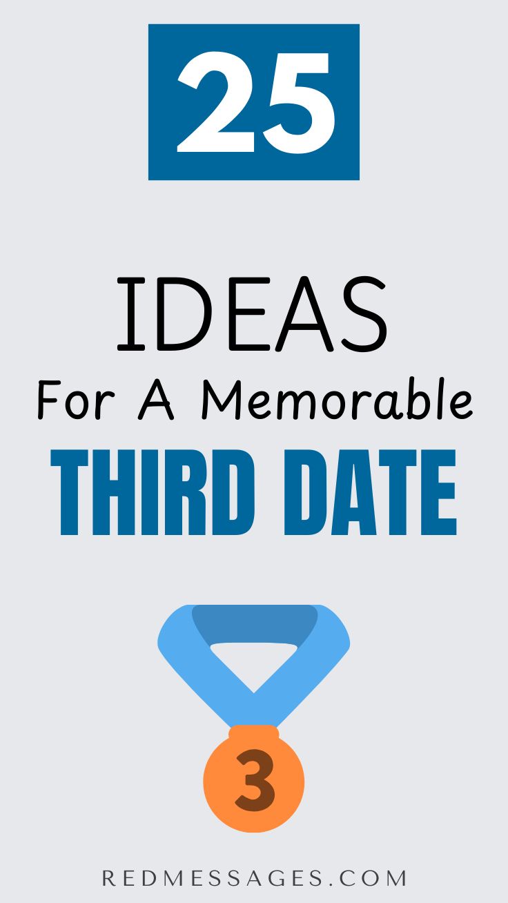 25 Third Date Ideas That Are Fun & Memorable - Red Messages