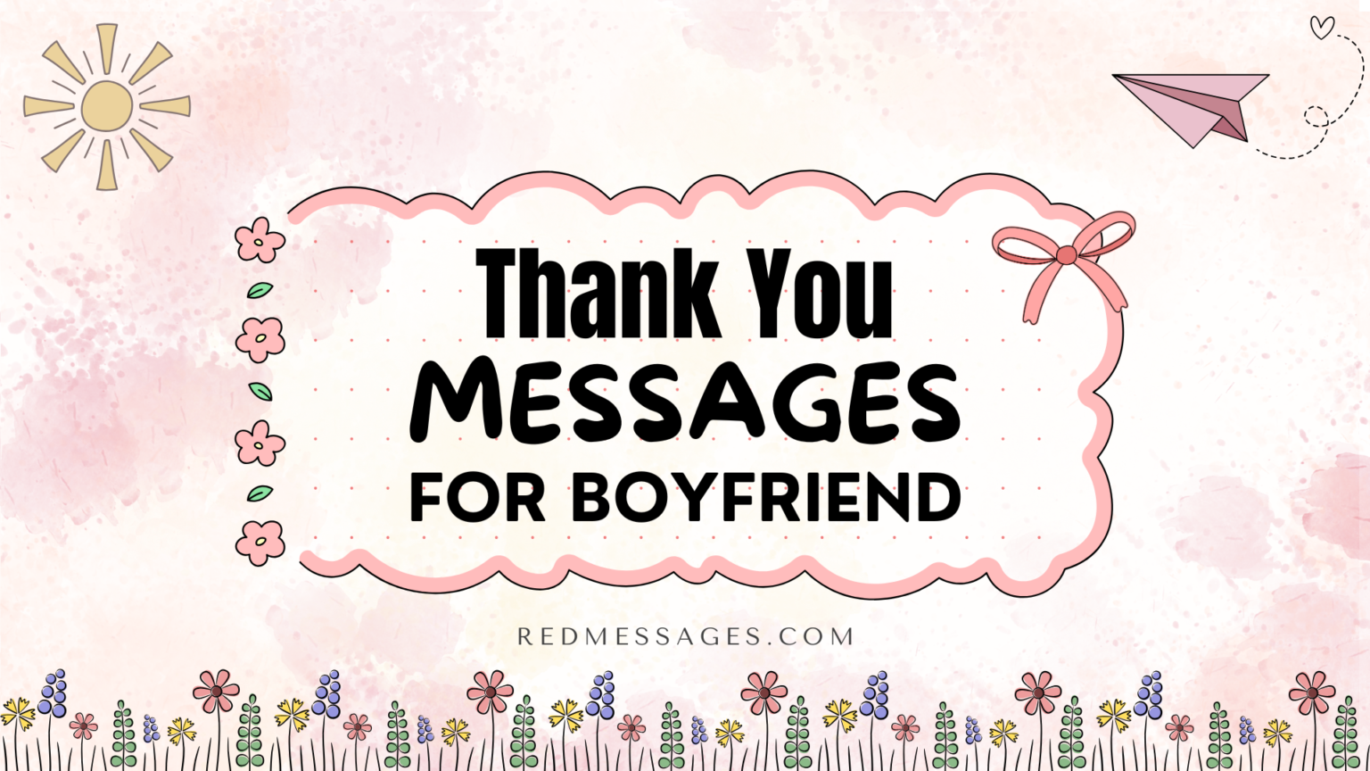 150 Heartfelt Thank You Messages For Boyfriend - Red Messages