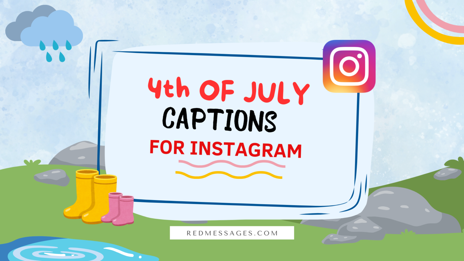 150+ Best 4th of July Captions for Instagram 2026