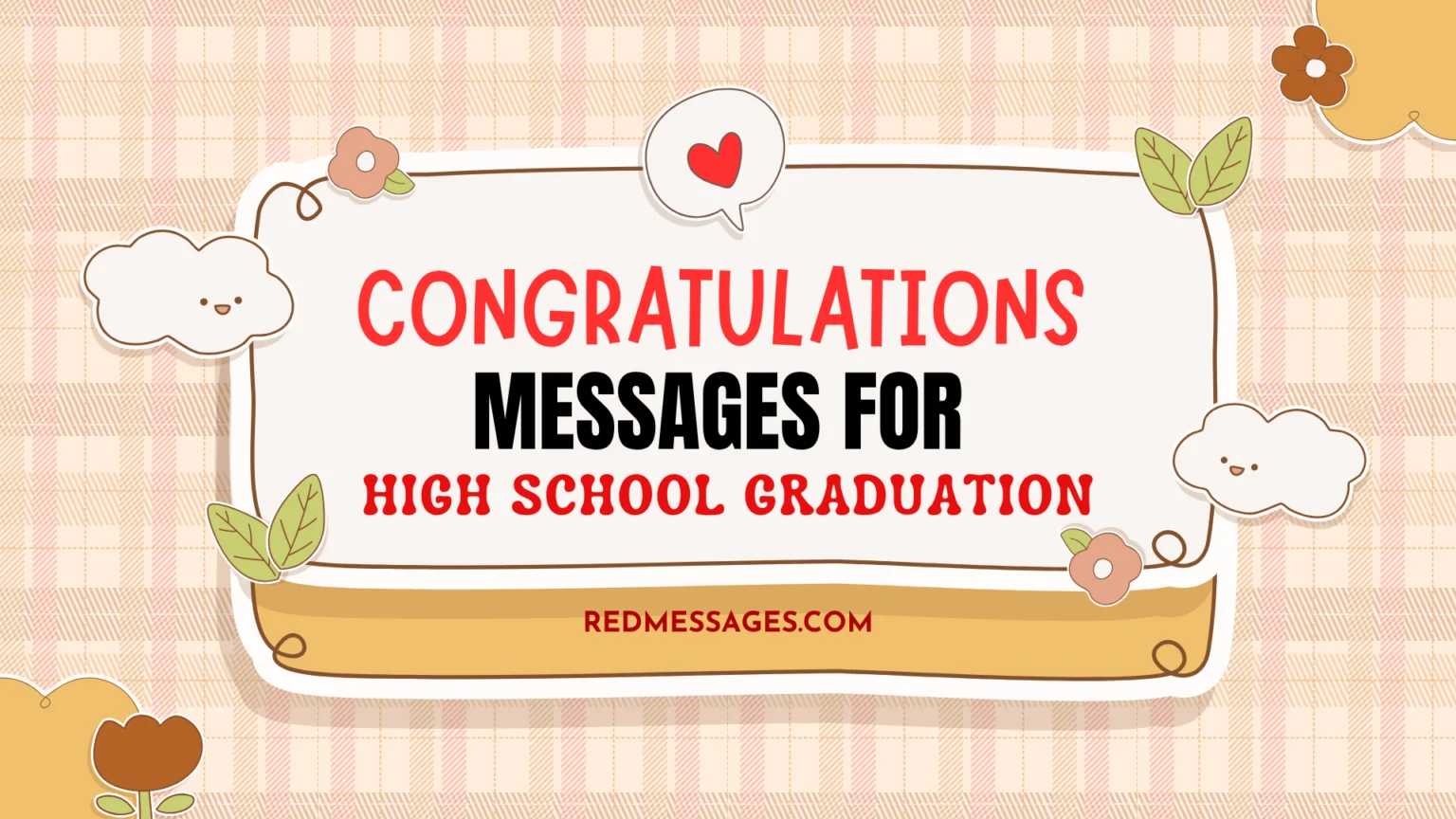 150+ Congratulations Messages for High School Graduation