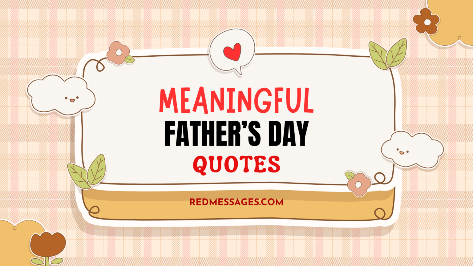 200+ Meaningful Father's Day Quotes (2026)